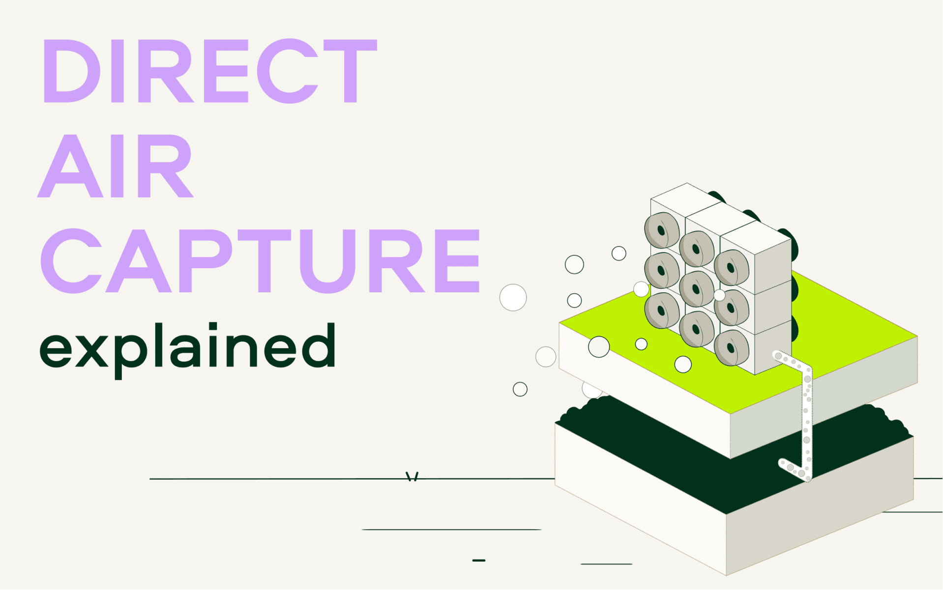 DAC 101: What you need to know about Direct Air Capture